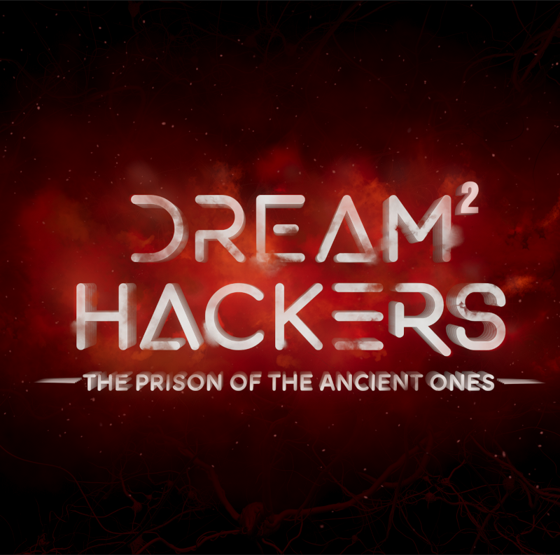 Dream Hackers II - Hack Dreams Again